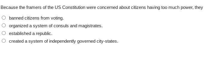 Because the framers of the US Constitution