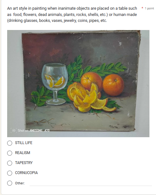 An art style in painting when inanimate | StudyX