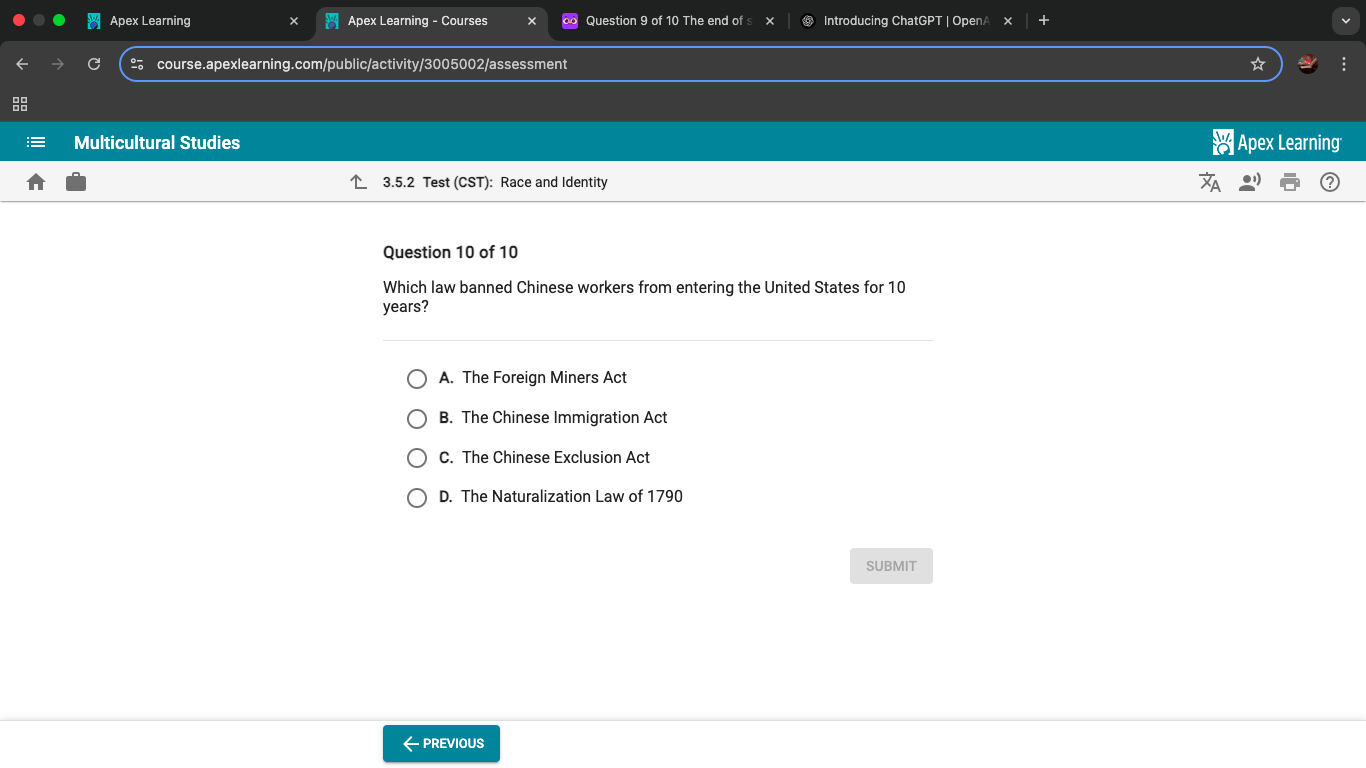 Question 10 of 10 Which law banned Chinese | StudyX