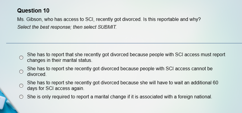 Question 10 Ms. Gibson, who has access to