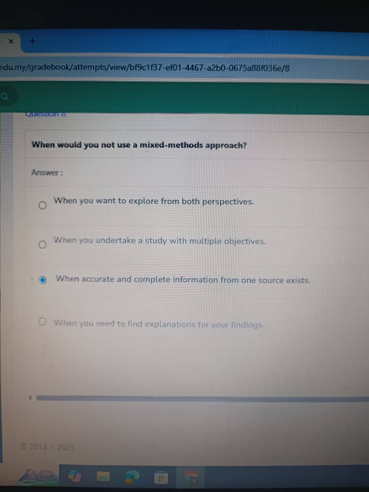 When would you not use a mixed-methods | StudyX