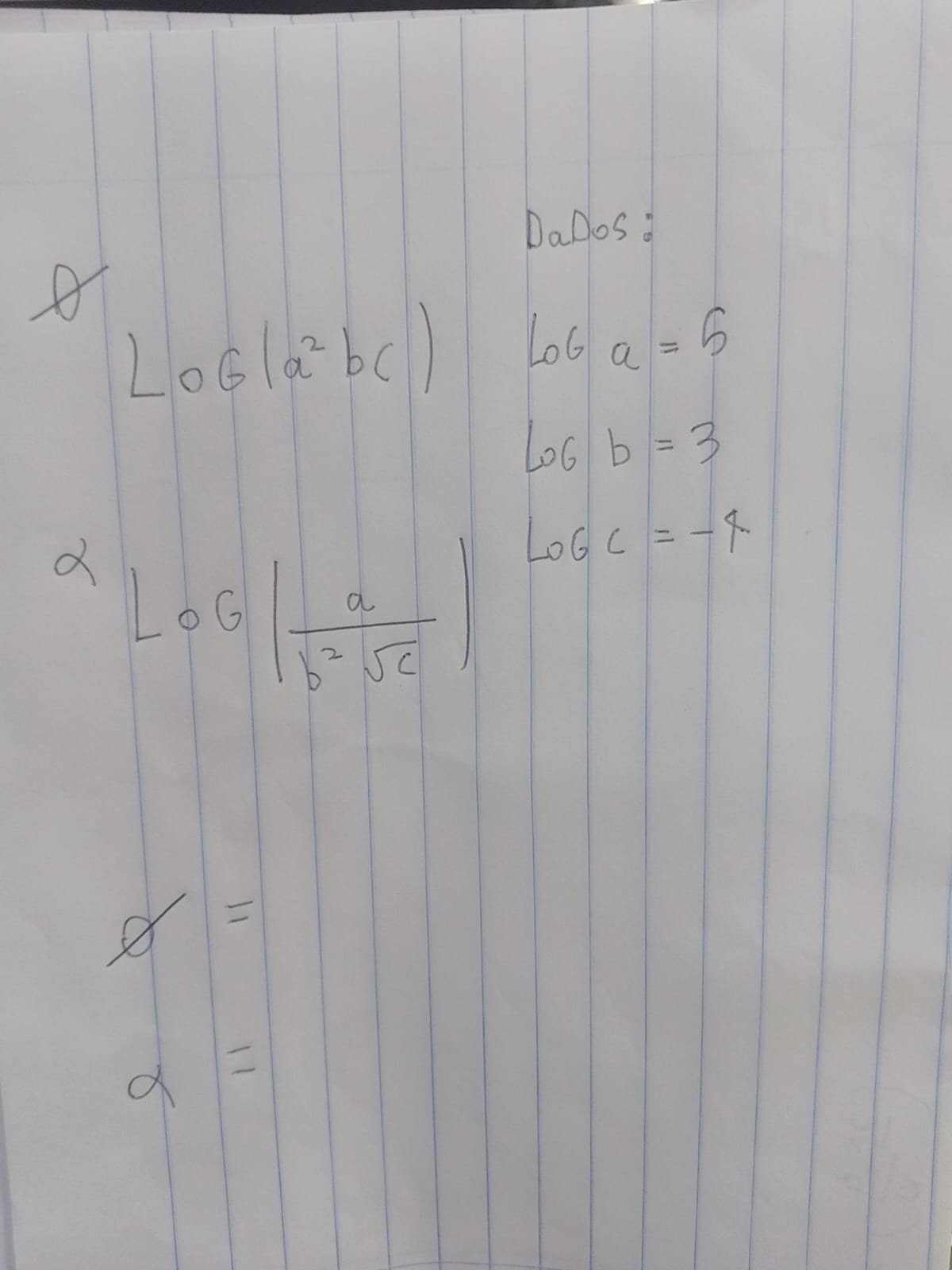 Dados: $ a = 5$ $ b = 3$ $ c = -4$ $(a^2bc) | StudyX