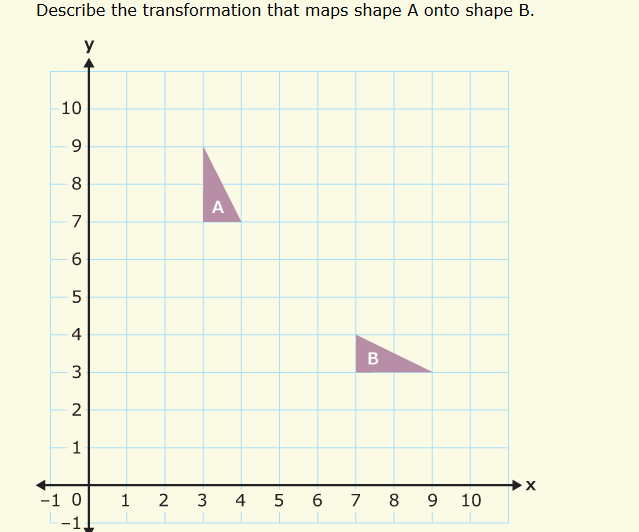 Describe the transformation that maps shape | StudyX