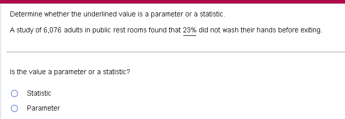 Determine whether the underlined value is a | StudyX
