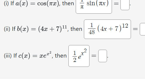 (i) If $a(x) = cos( x)$, then $ {1}{ } sin( | StudyX