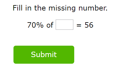 Fill in the missing number 70 of 56 Submit | StudyX