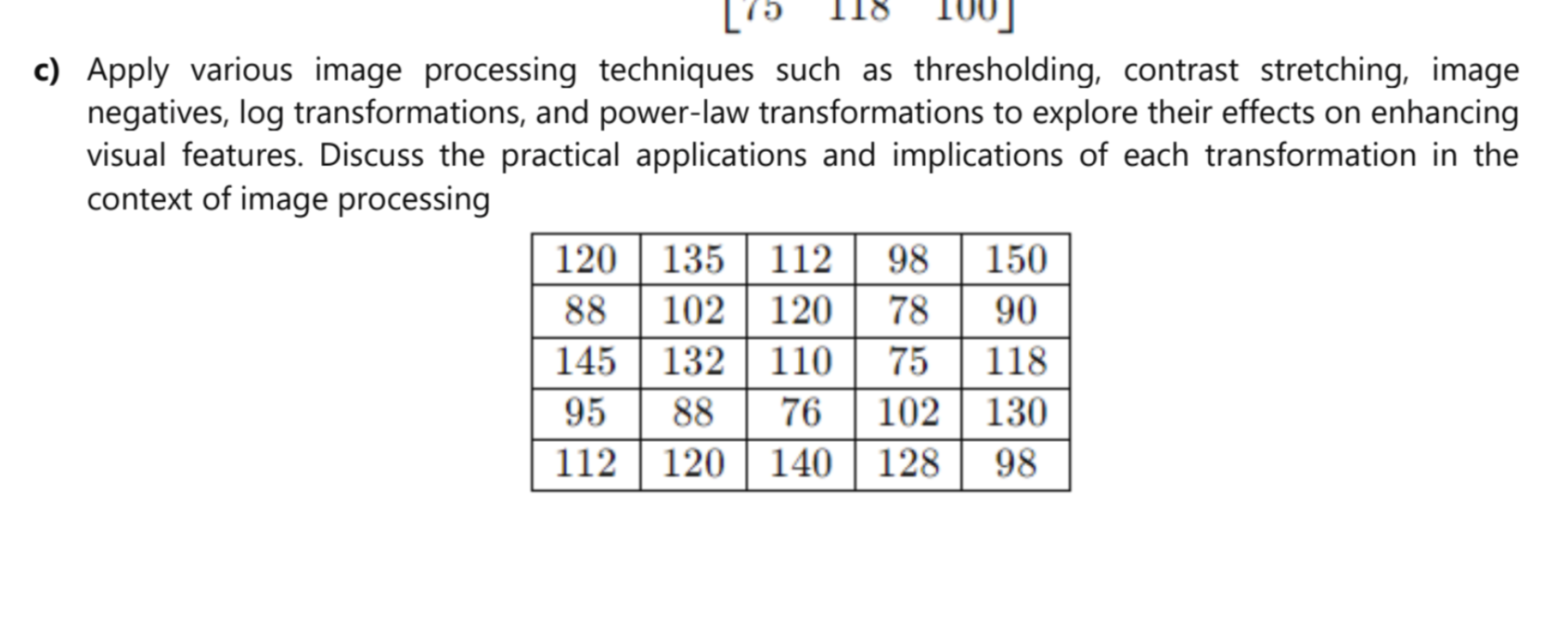 c) Apply various image processing | StudyX