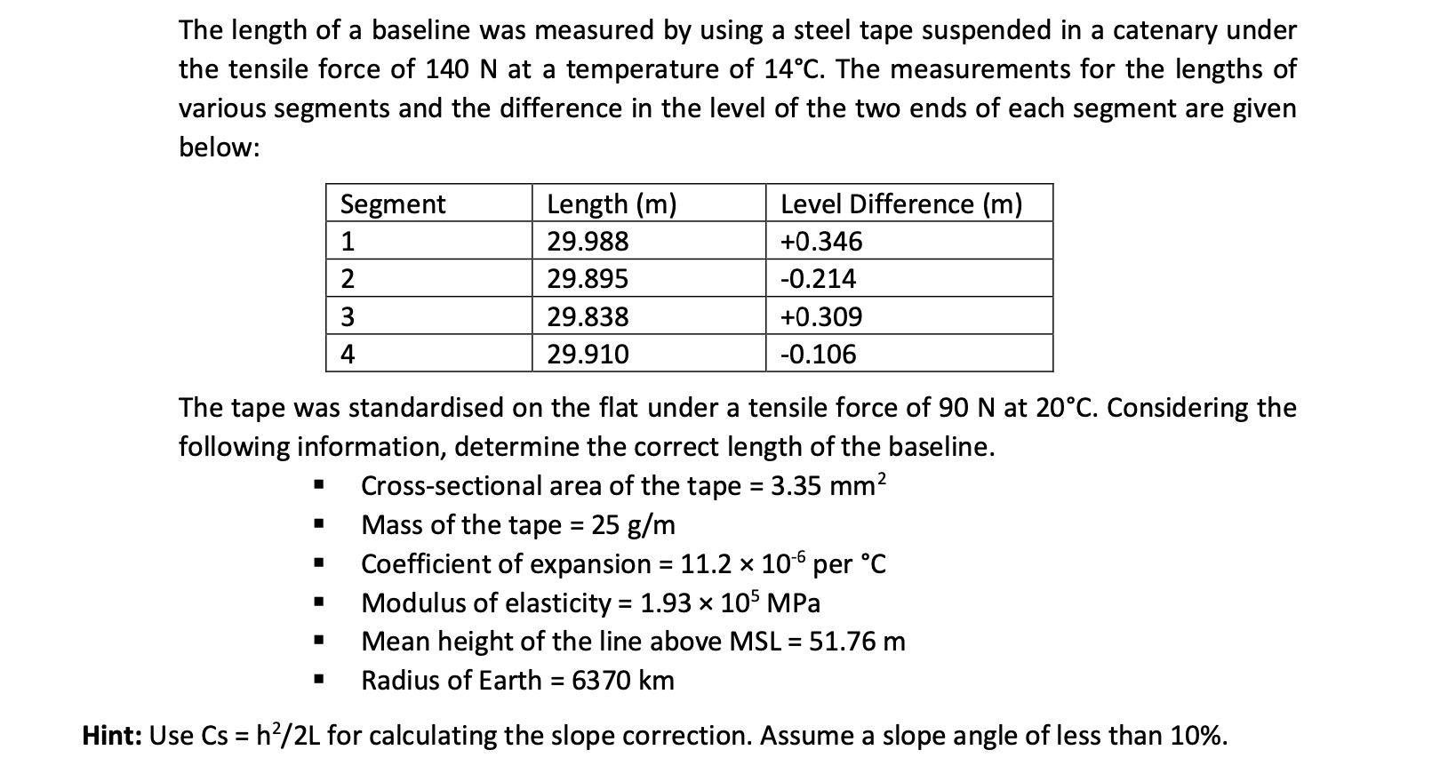 The length of a baseline was measured by | StudyX