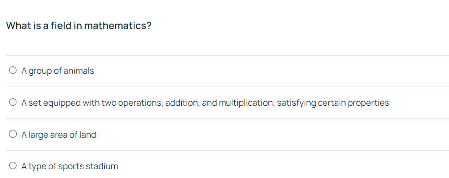 What is a field in mathematics A group of | StudyX