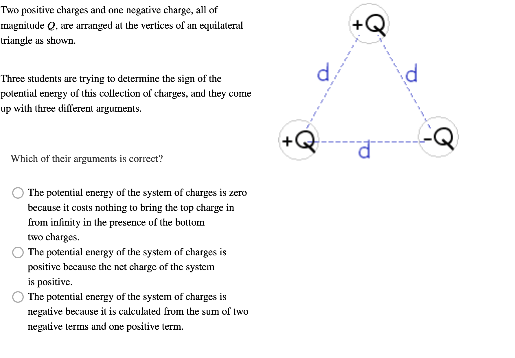 Two positive charges and one negative charge | StudyX