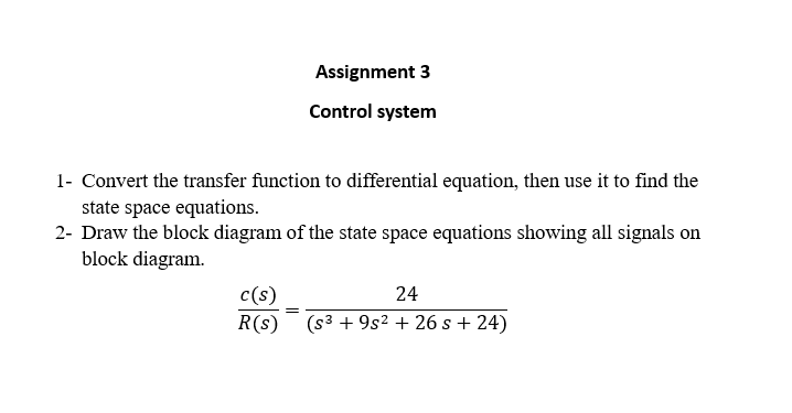 Assignment 3 Control system 1- Convert the
