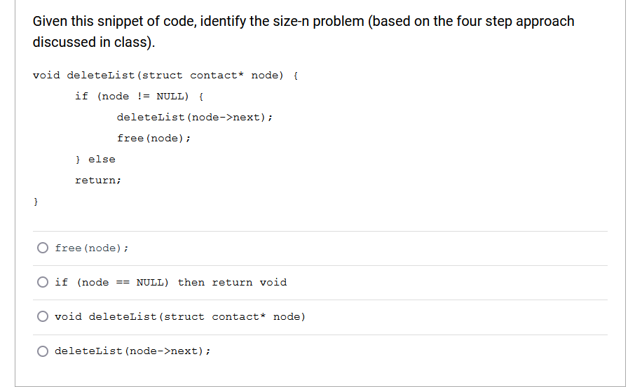 Given this snippet of code identify the | StudyX