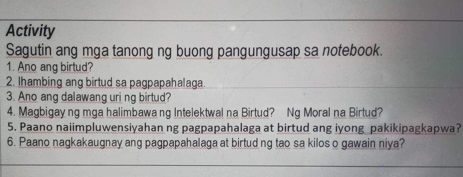 Activity Sagutin ang mga tanong ng buong | StudyX