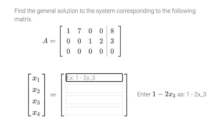 Find the general solution to the system | StudyX