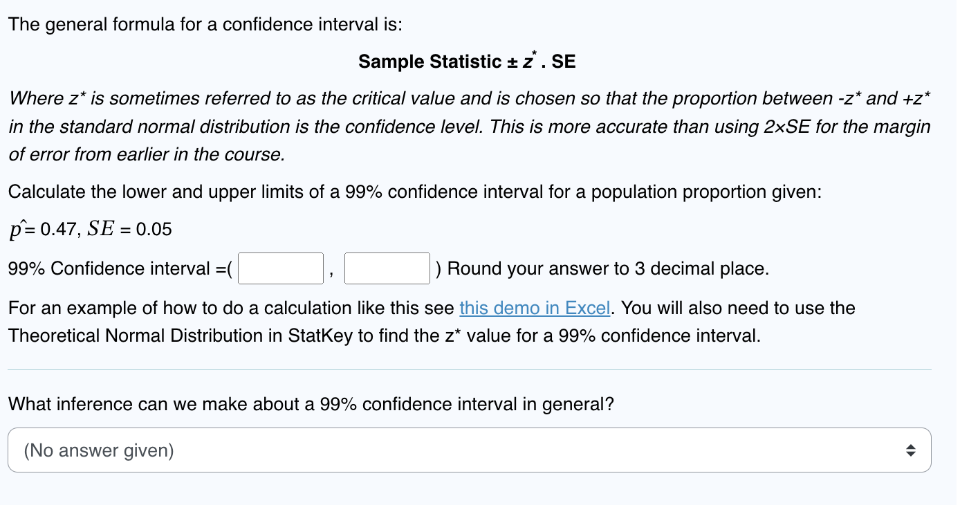 The general formula for a confidence | StudyX