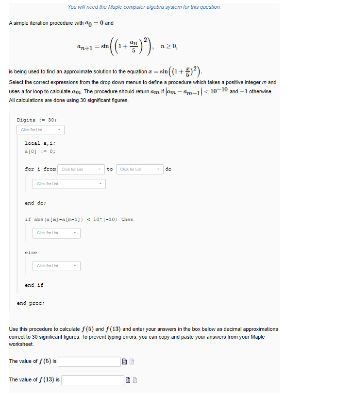 You will need the Maple computer algebra | StudyX