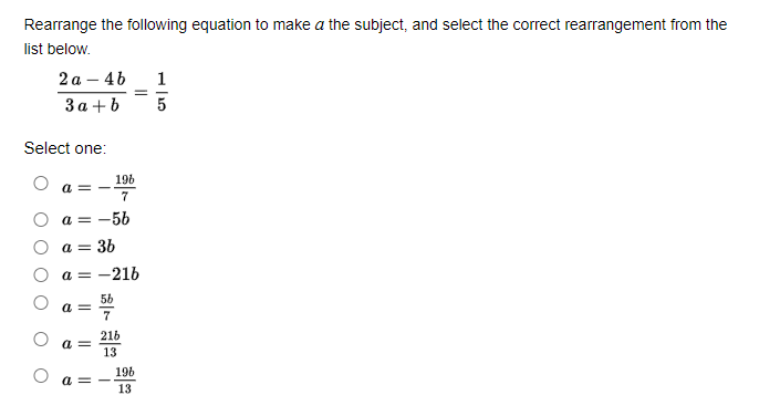 Rearrange the following equation to make a | StudyX