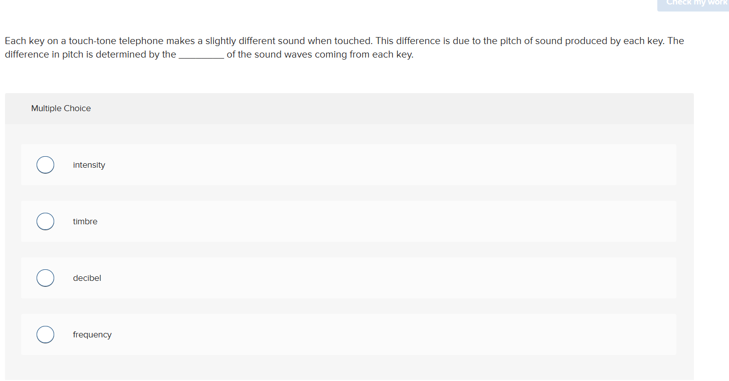 Each key on a touch-tone telephone makes a | StudyX