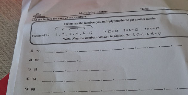 Identifying Factors List the factors for | StudyX