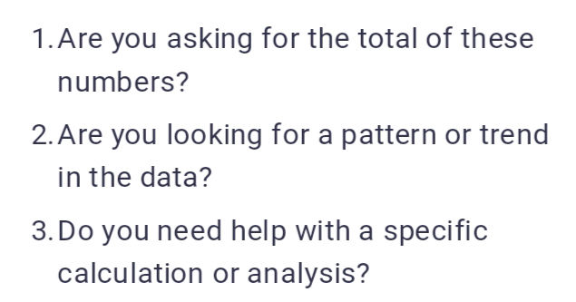1 Are you asking for the total of these | StudyX