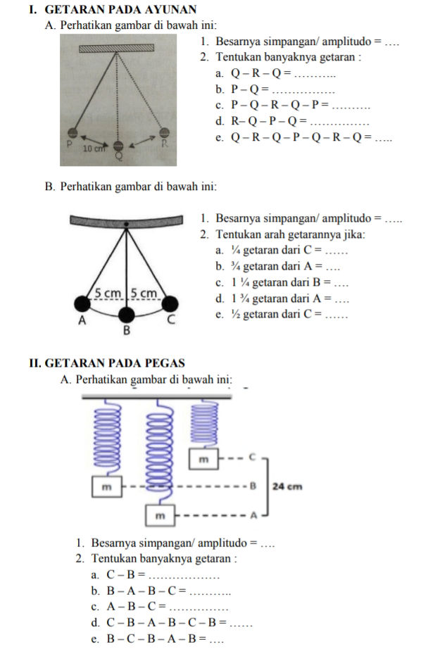I GETARAN PADA AYUNAN A Perhatikan gambar di