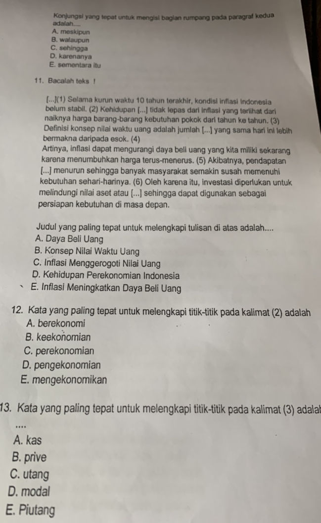 Konjungsi yang tepat untuk mengisi bagian | StudyX