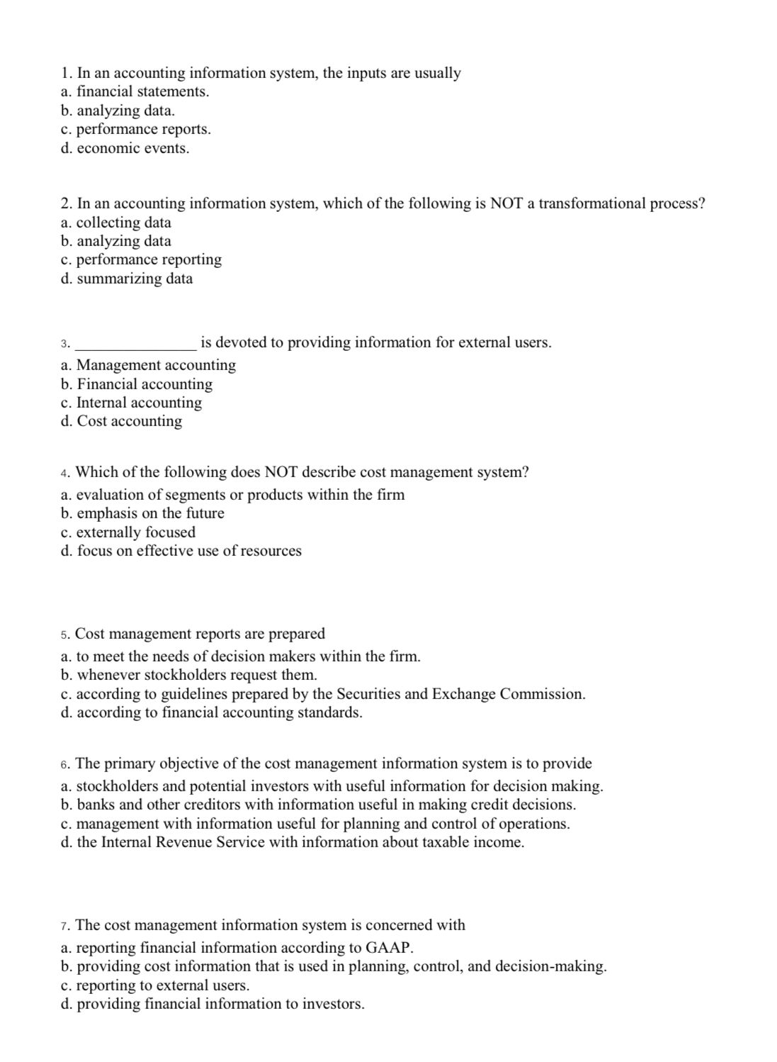 1 In an accounting information system the | StudyX