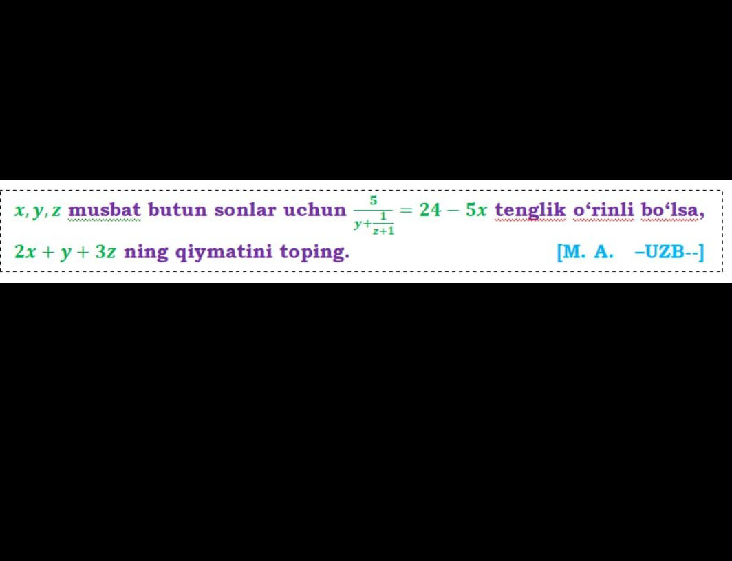 x y z musbat butun sonlar uchun 5y+z+1 = 24 | StudyX