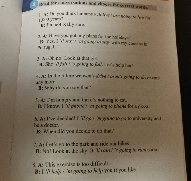 4 Read the conversations and choose the | StudyX