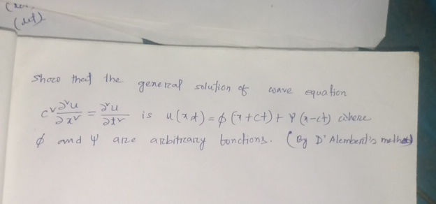 Show that the general solution of wave | StudyX
