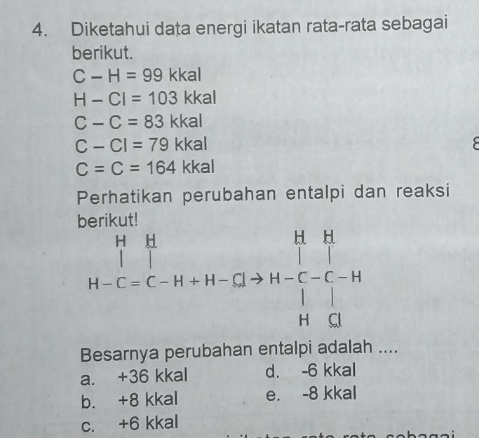 4 Diketahui data energi ikatan rata-rata | StudyX