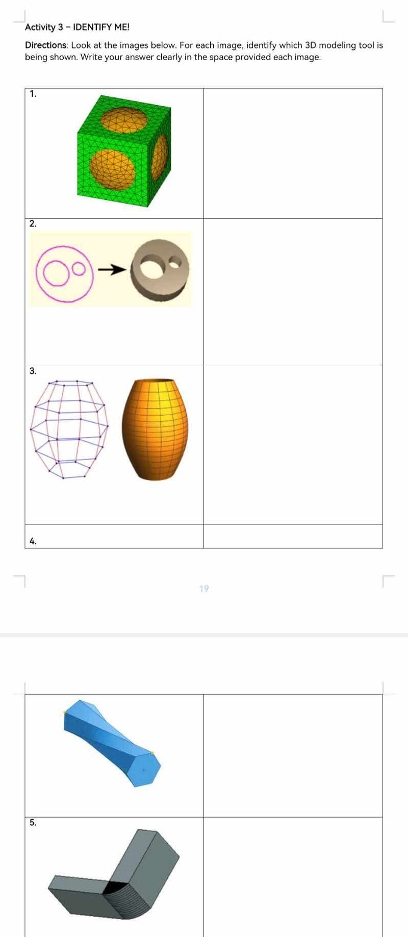 Activity 3 - IDENTIFY ME Directions Look at | StudyX