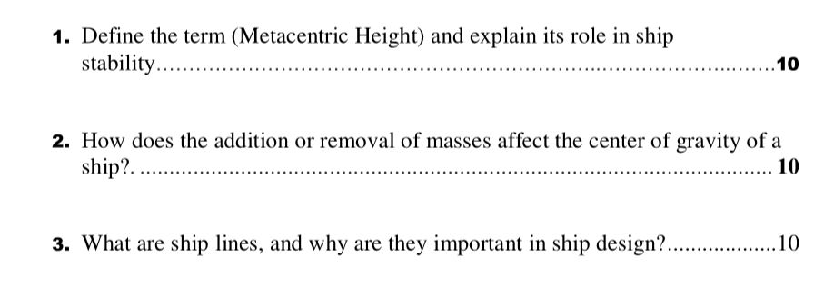 1 Define the term (Metacentric Height) and | StudyX