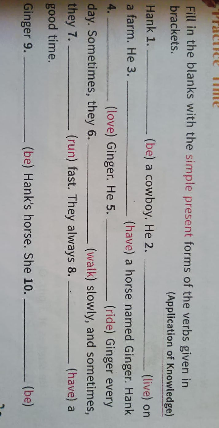 Practice Time Fill in the blanks with the | StudyX