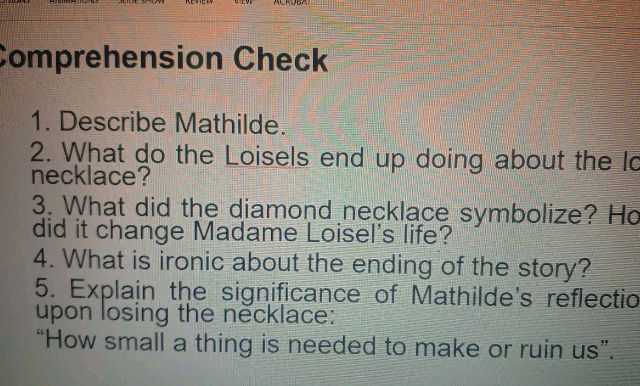 Comprehension Check 1 Describe Mathilde 2 | StudyX