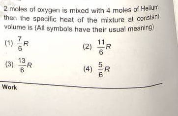 2 moles of oxygen is mixed with 4 moles of | StudyX