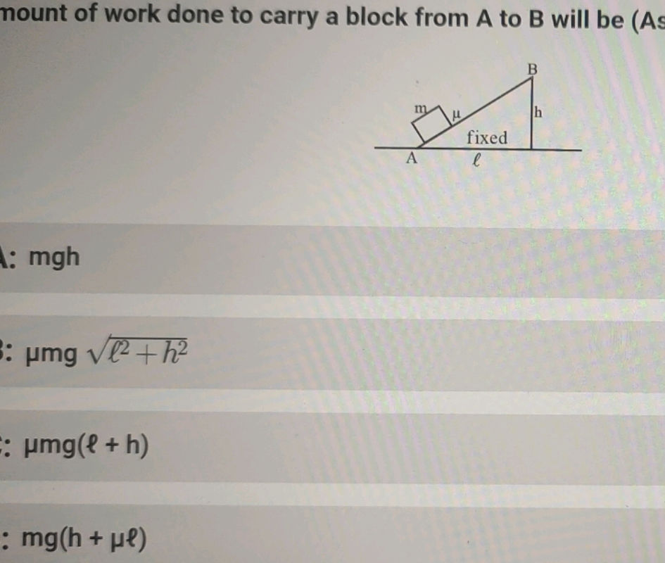 The amount of work done to carry a block | StudyX