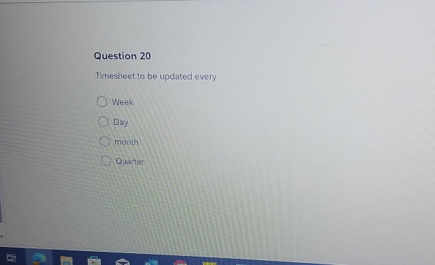 Question 20 Timesheet to be updated every | StudyX