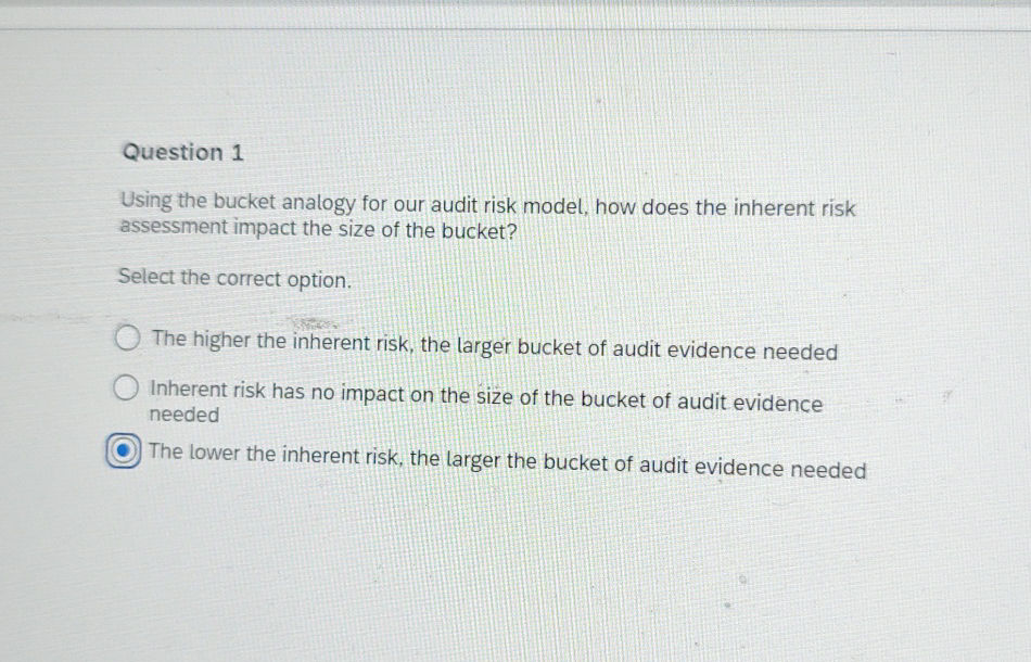 Question 1 Using the bucket analogy for our | StudyX