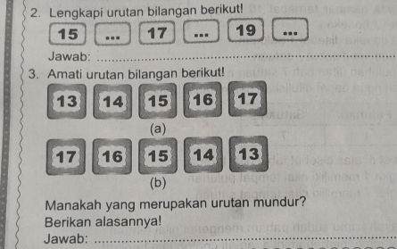 2 Lengkapi urutan bilangan berikut 15 17 | StudyX