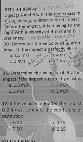 SITUATION 4 Objects A and B with the same | StudyX