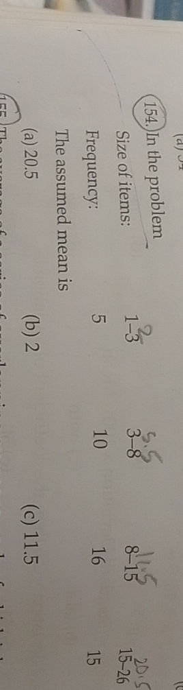 154 In the problem Size of items Frequency