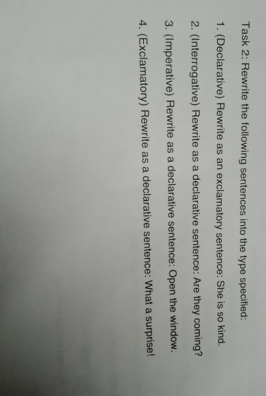 Task 2 Rewrite the following sentences into | StudyX