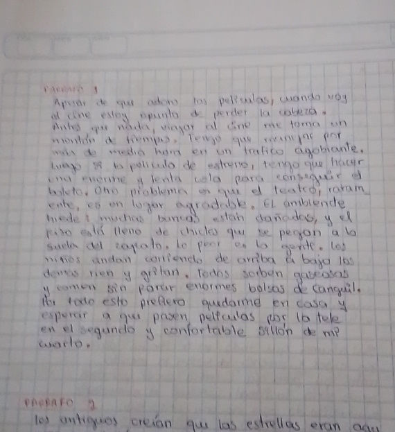 A pesar de que adoro las pelculas cuando voy | StudyX