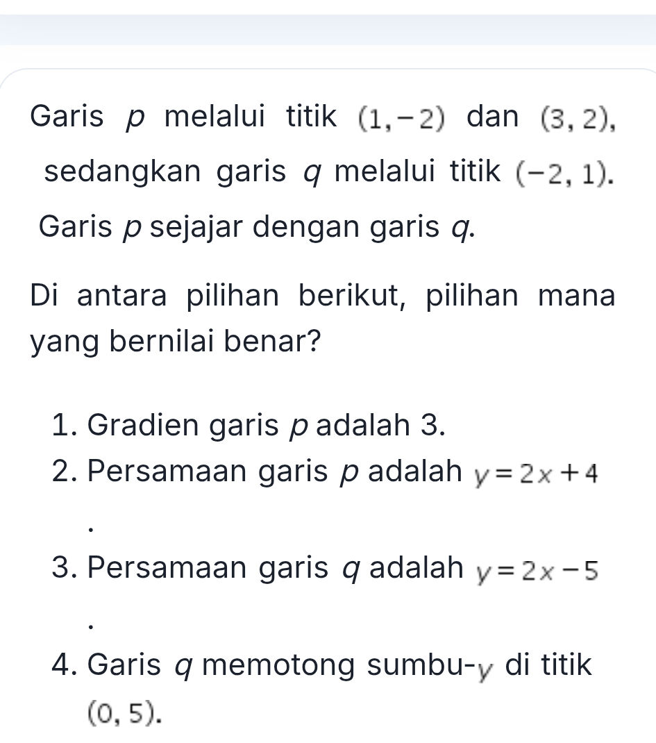 Garis p melalui titik (1-2) dan (3 2) | StudyX
