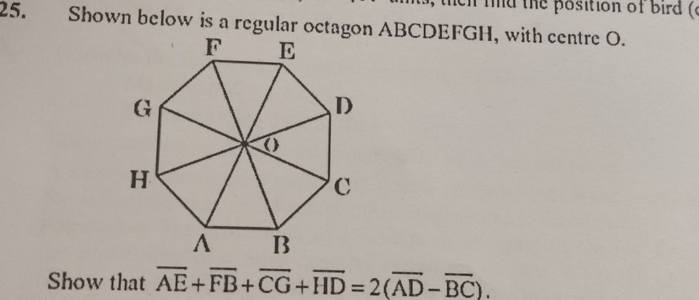 25 Shown below is a regular octagon ABCDEFGH