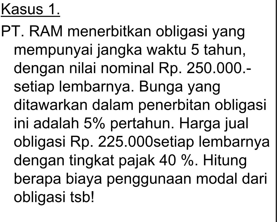 Kasus 1 PT RAM menerbitkan obligasi yang