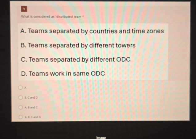 9 What is considered as distributed team A | StudyX