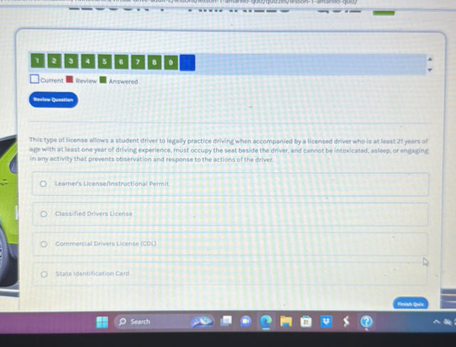 This type of license allows a student driver | StudyX