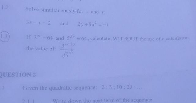 12 Solve simultaneously for x and y 3 x-y=2